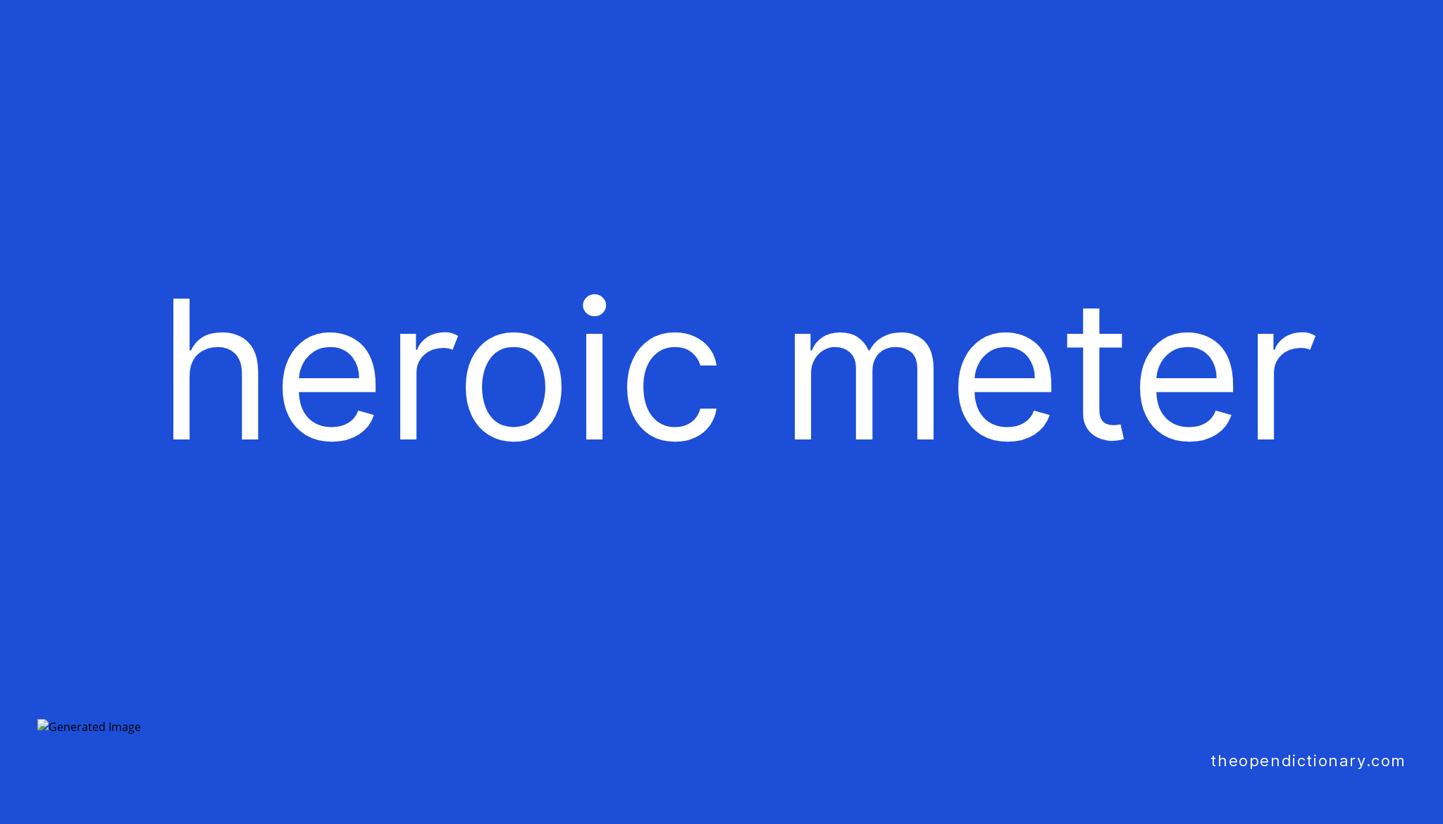 Heroic Meter Meaning Of Heroic Meter Definition Of Heroic Meter Example Of Heroic Meter heroic-meter-meaning-of-heroic-meter-definition-of-heroic-meter-example-of-heroic-meter
